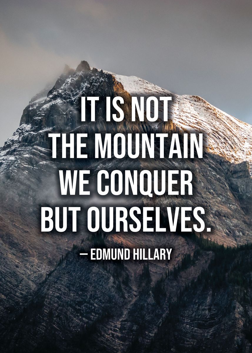 'Conquer Mountain' Poster, picture, metal print, paint by CHAN | Displate