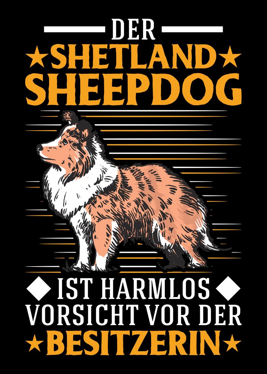 'Shetland Sheepdog Besitzer' Poster, picture, metal print, paint by ...