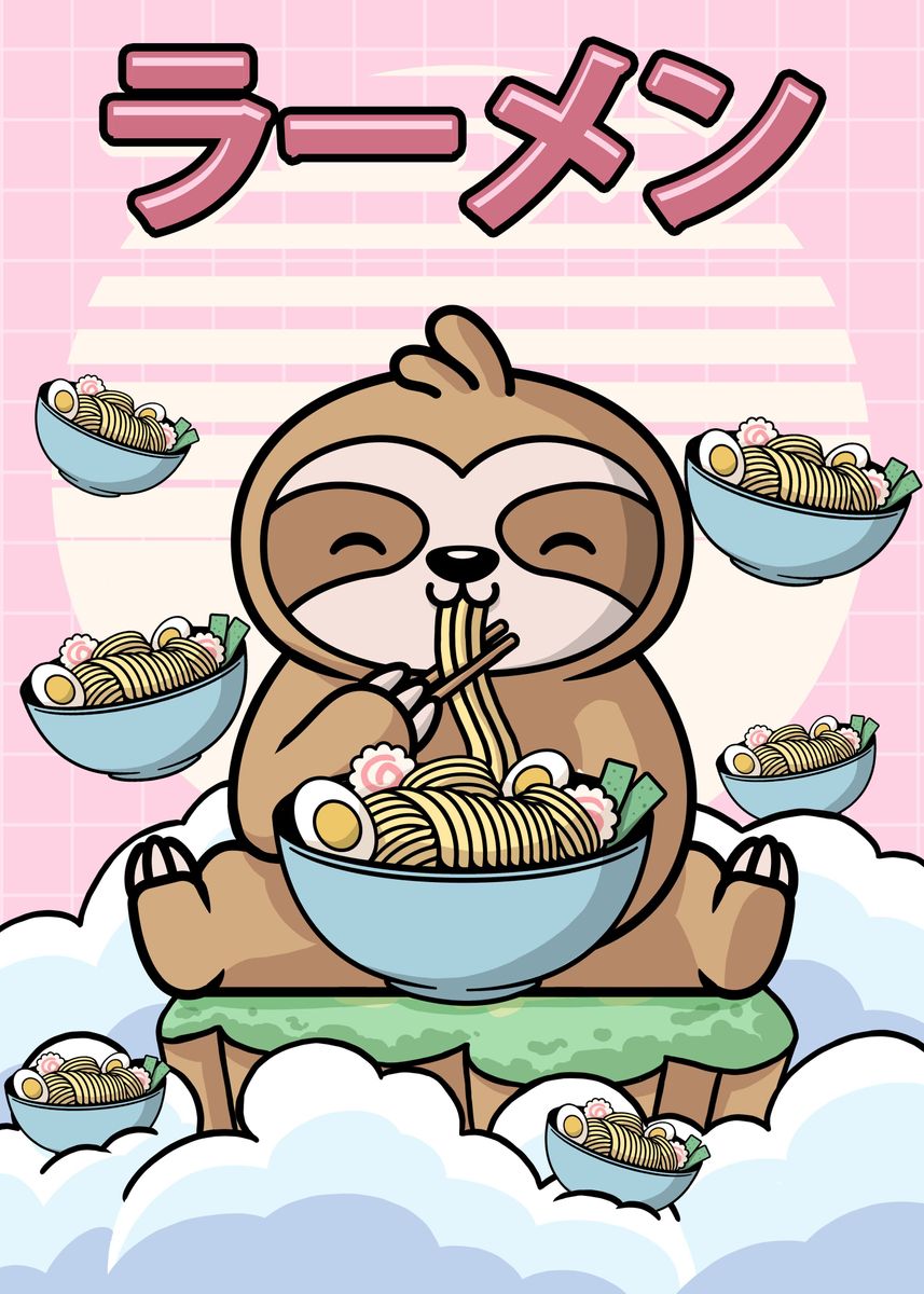 'Kawaii Sloth Ramen Noodles' Poster by AestheticAlex | Displate