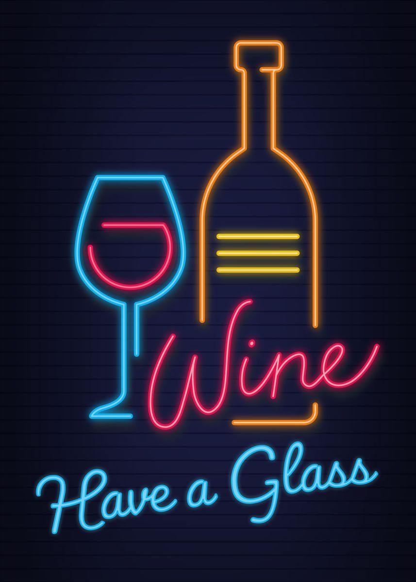 'Neon Wine Sign' Poster by 84PixelDesign | Displate