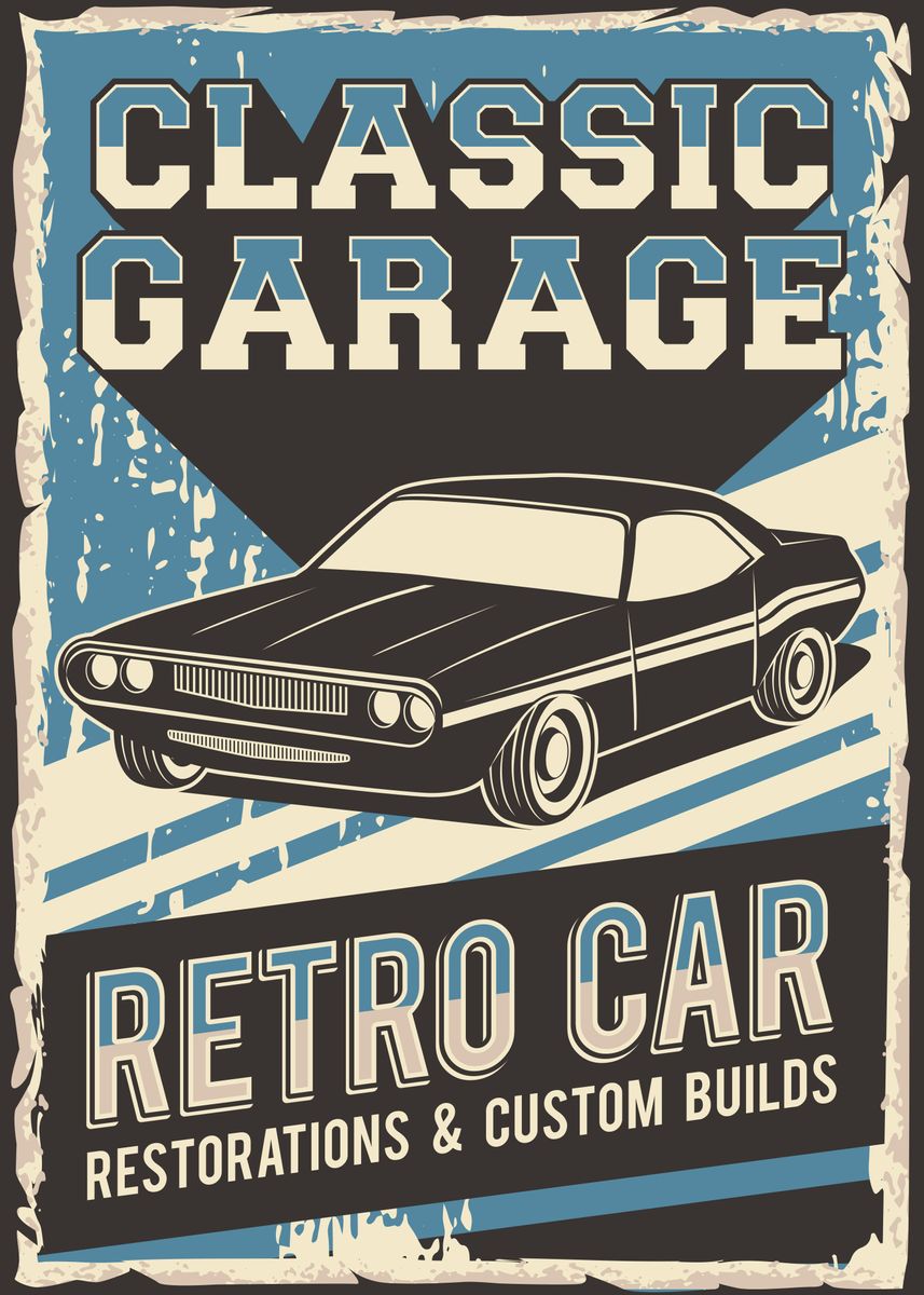'Classic Garage Vintage ' Poster by Illustration Guy | Displate