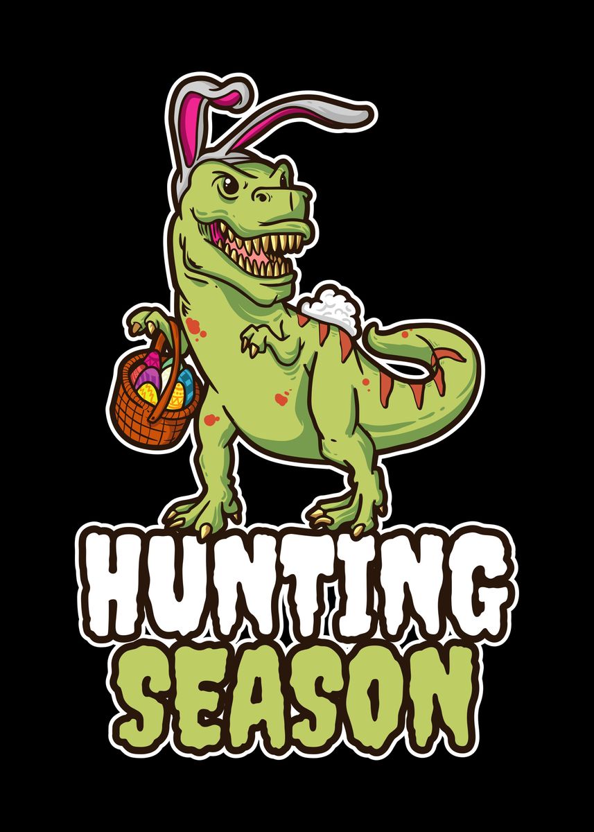 'Hunting Season Easter' Poster, picture, metal print, paint by CatRobot ...