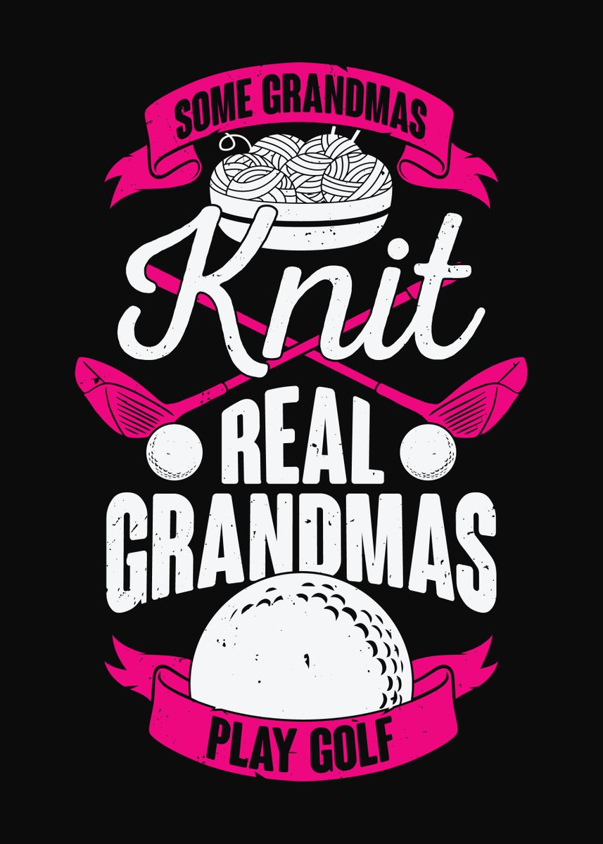 'Golf Golfing Grandmother' Poster, picture, metal print, paint by ...