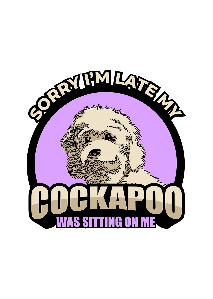 'Funny Cockapoo Dog Gifts' Poster, picture, metal print, paint by TW ...