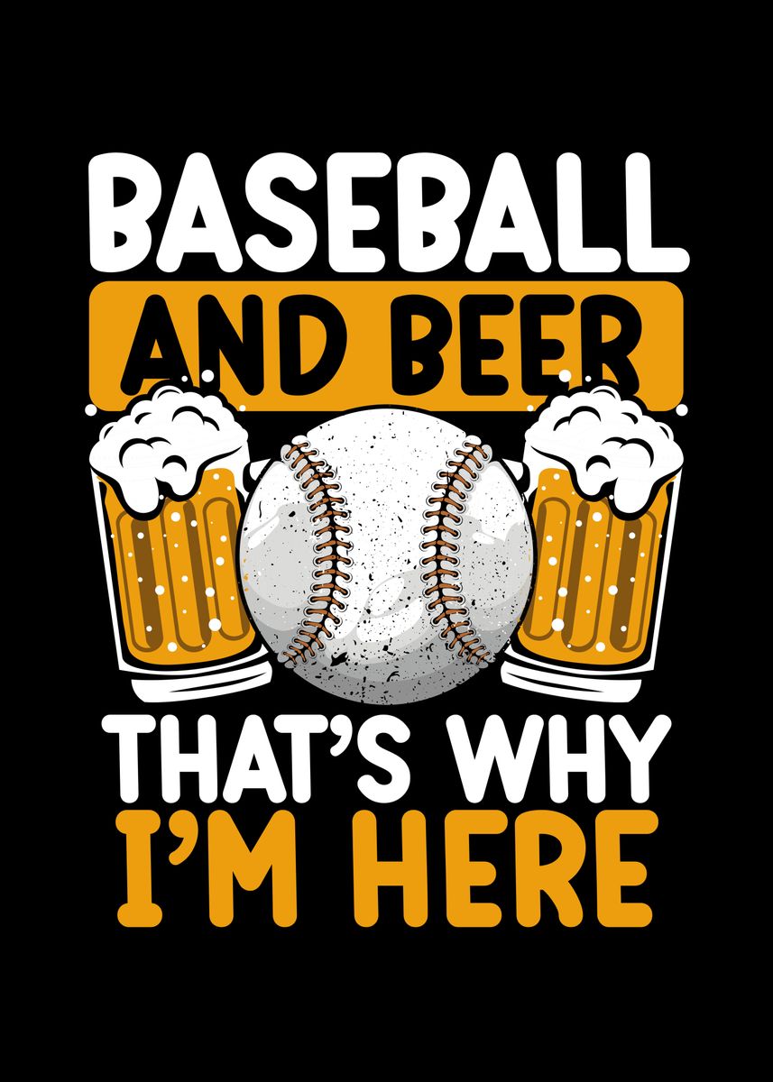 'Baseball and Beer' Poster by BeMi | Displate