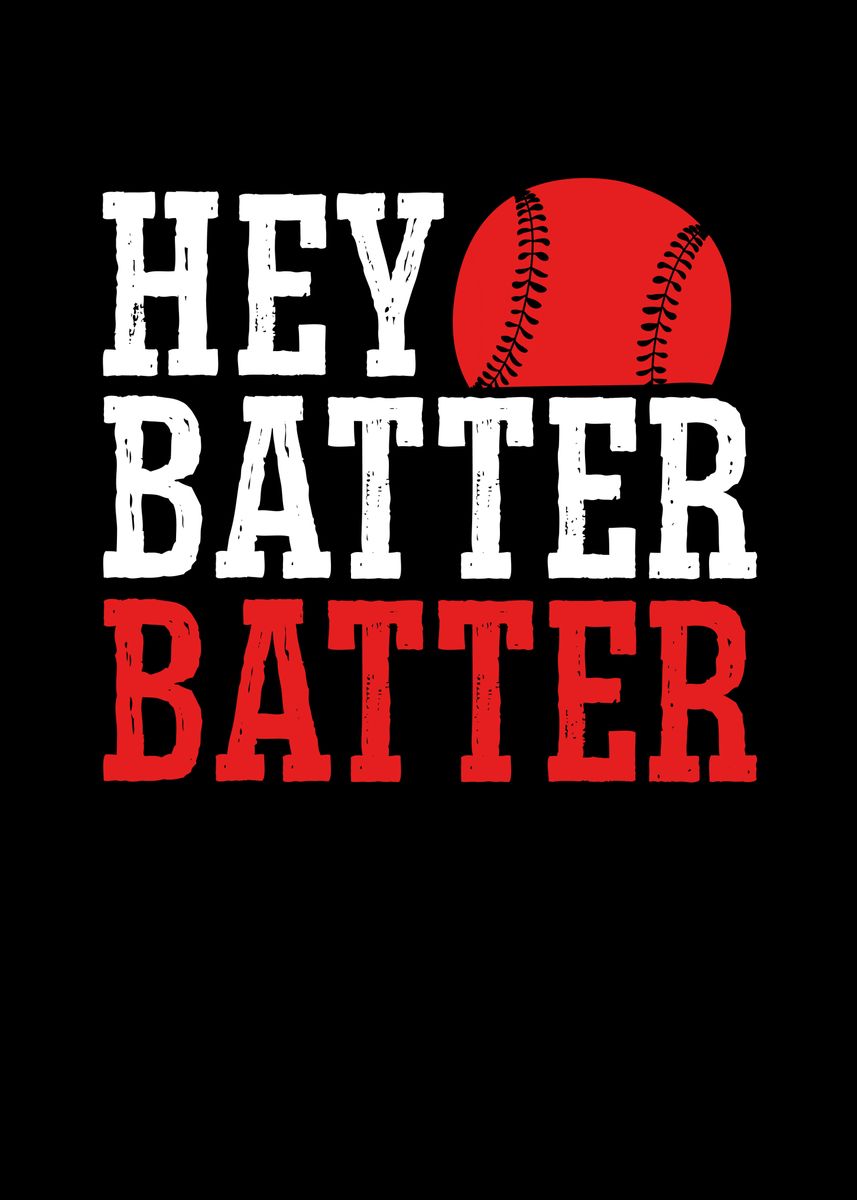 'Hey batter' Poster by BeMi | Displate