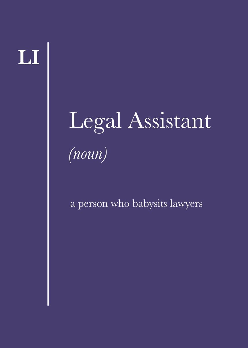 'Legal assistant ' Poster by Magic Apes | Displate