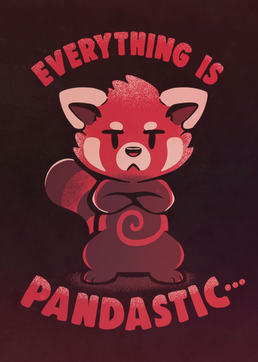 'Sarcastic Pandastic' Poster, picture, metal print, paint by Sarah ...