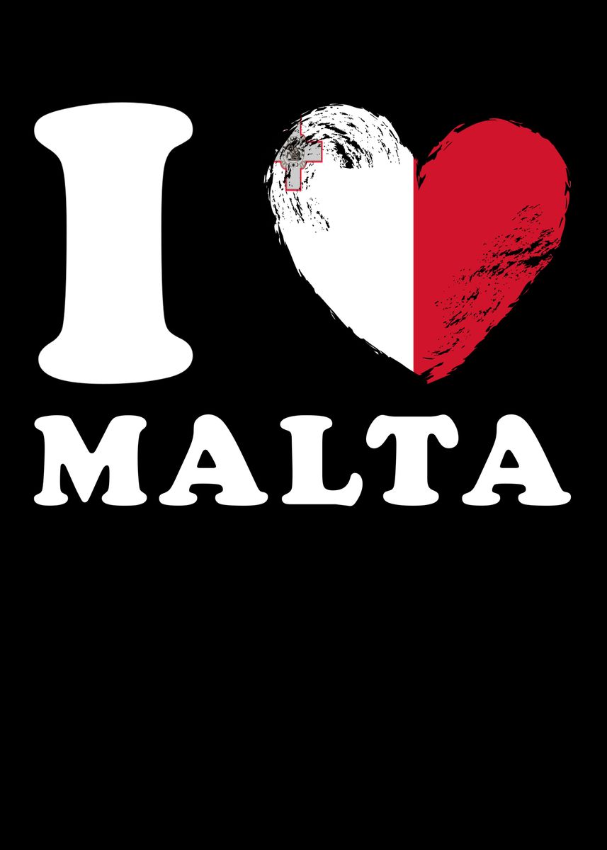 'I Love Malta' Poster, picture, metal print, paint by schmugo | Displate