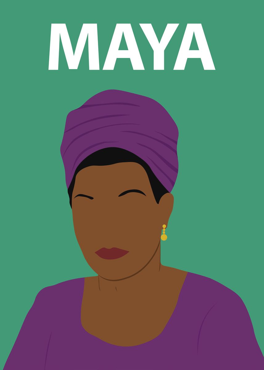 'Maya Angelou Art' Poster, picture, metal print, paint by Matt Dawson ...