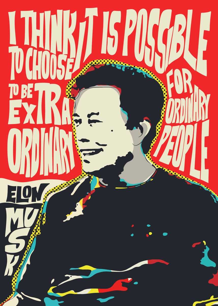 'Elon musk Inspirational ' Poster, picture, metal print, paint by ...
