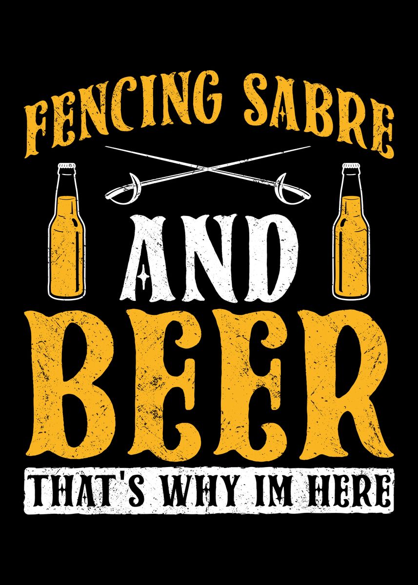 'Fencing Sabre And Beer' Poster by Lukes Pixel Studio | Displate