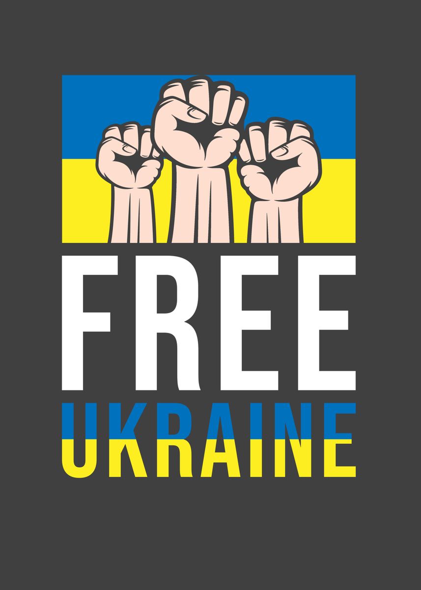 'Ukraine Free Ukraine' Poster, picture, metal print, paint by schmugo ...
