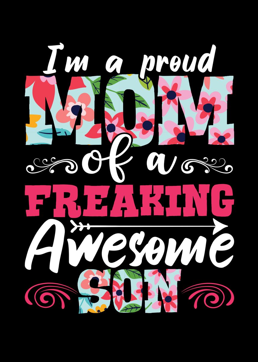 'I M A Proud Mom Of A' Poster by Steven Zimmer | Displate