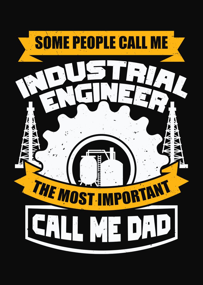'Industrial Engineer Dad' Poster by Marcel Doll | Displate