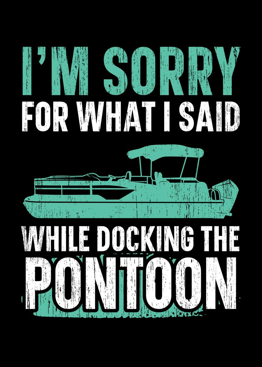'Pontoon Lover' Poster, picture, metal print, paint by NAO | Displate