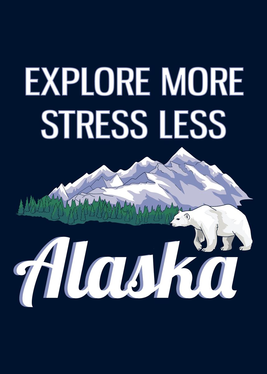'Explore More Stress Less' Poster, picture, metal print, paint by ...