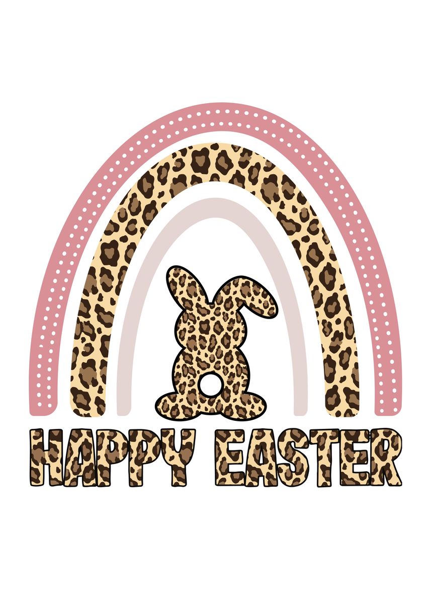 'Happy Easter Leopard print' Poster, picture, metal print, paint by ...