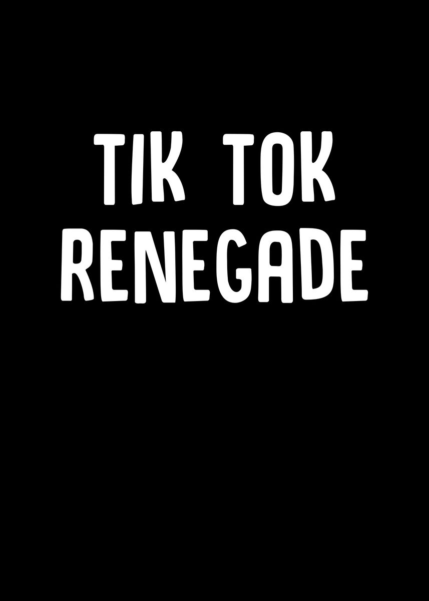 'Tik Tok Renegade' Poster, picture, metal print, paint by Francois ...