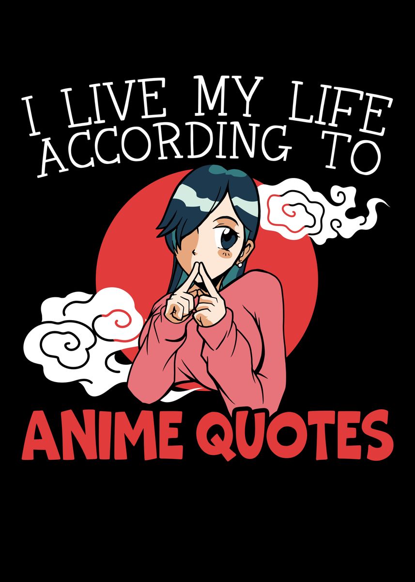 'Anime Quotes Manga Reader' Poster, picture, metal print, paint by NAO ...