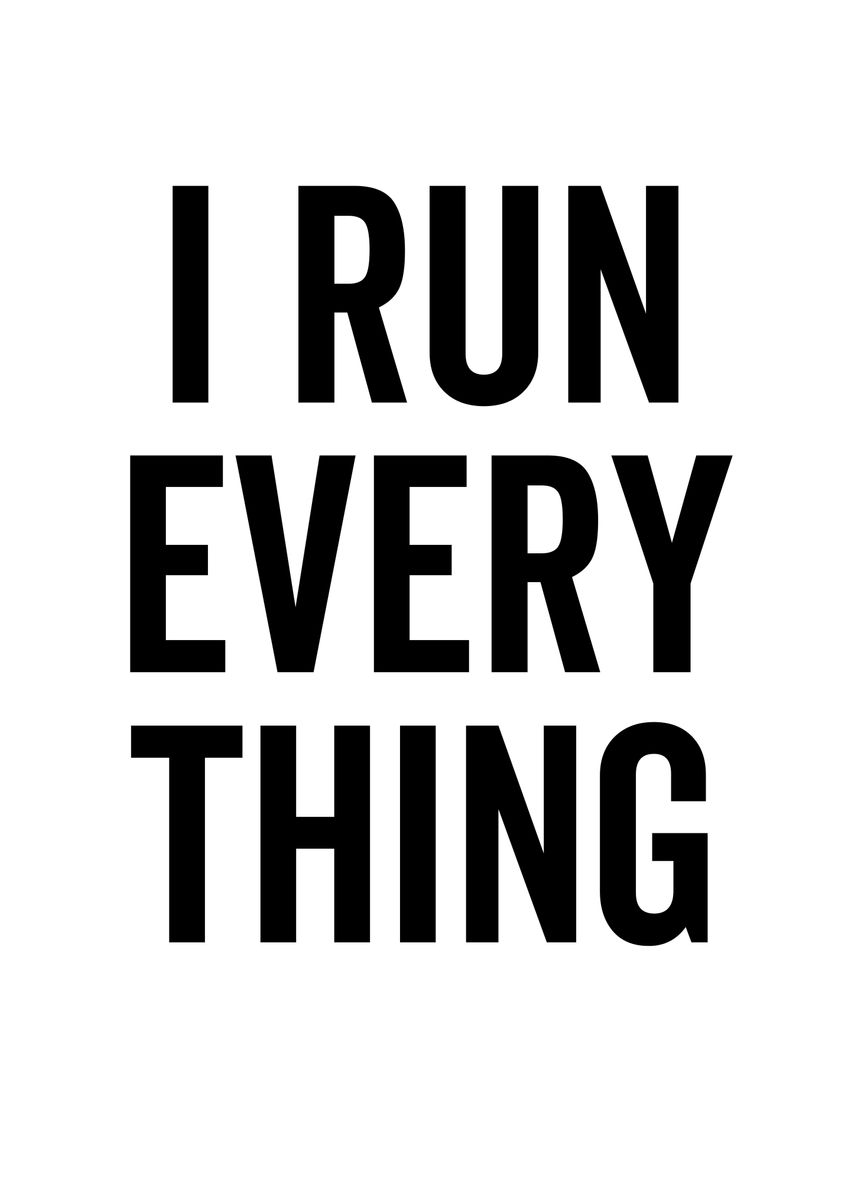 'I Run Every Thing' Poster, picture, metal print, paint by Francois ...