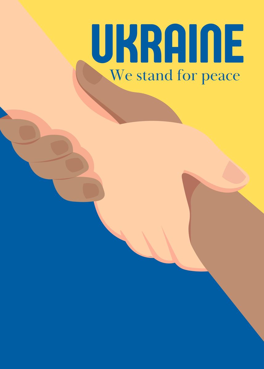 'Ukraine we stand for peace' Poster, picture, metal print, paint by ...
