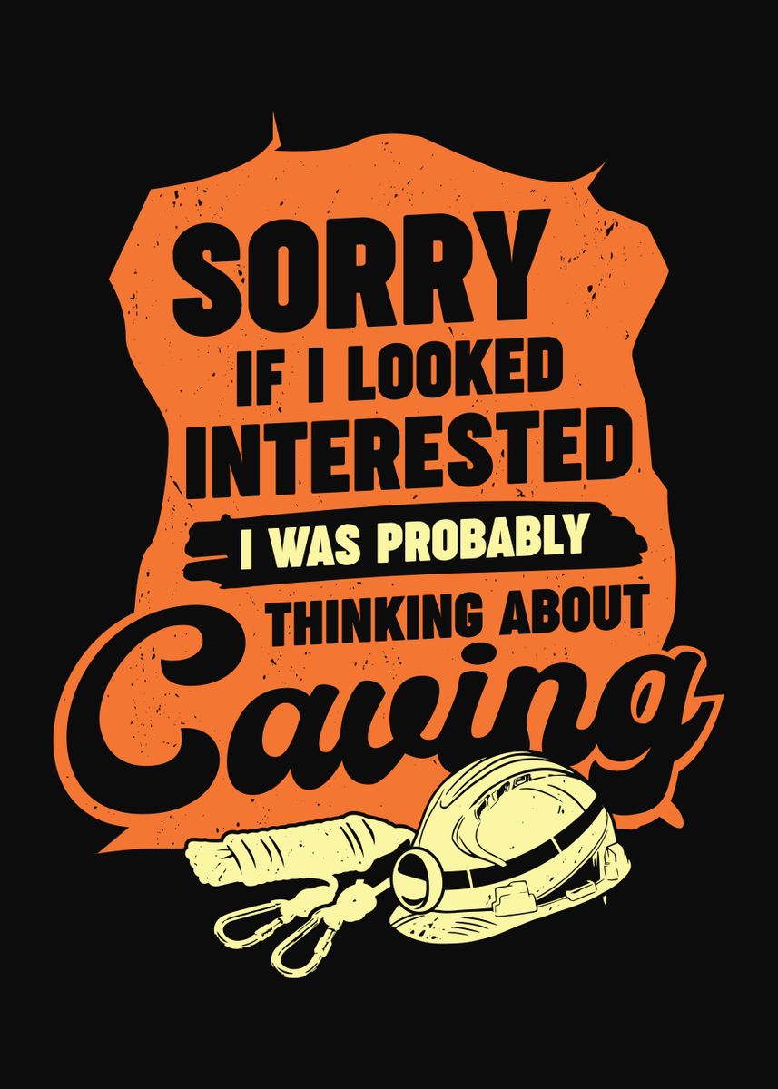 'Caving Caver Design' Poster by Marcel Doll | Displate