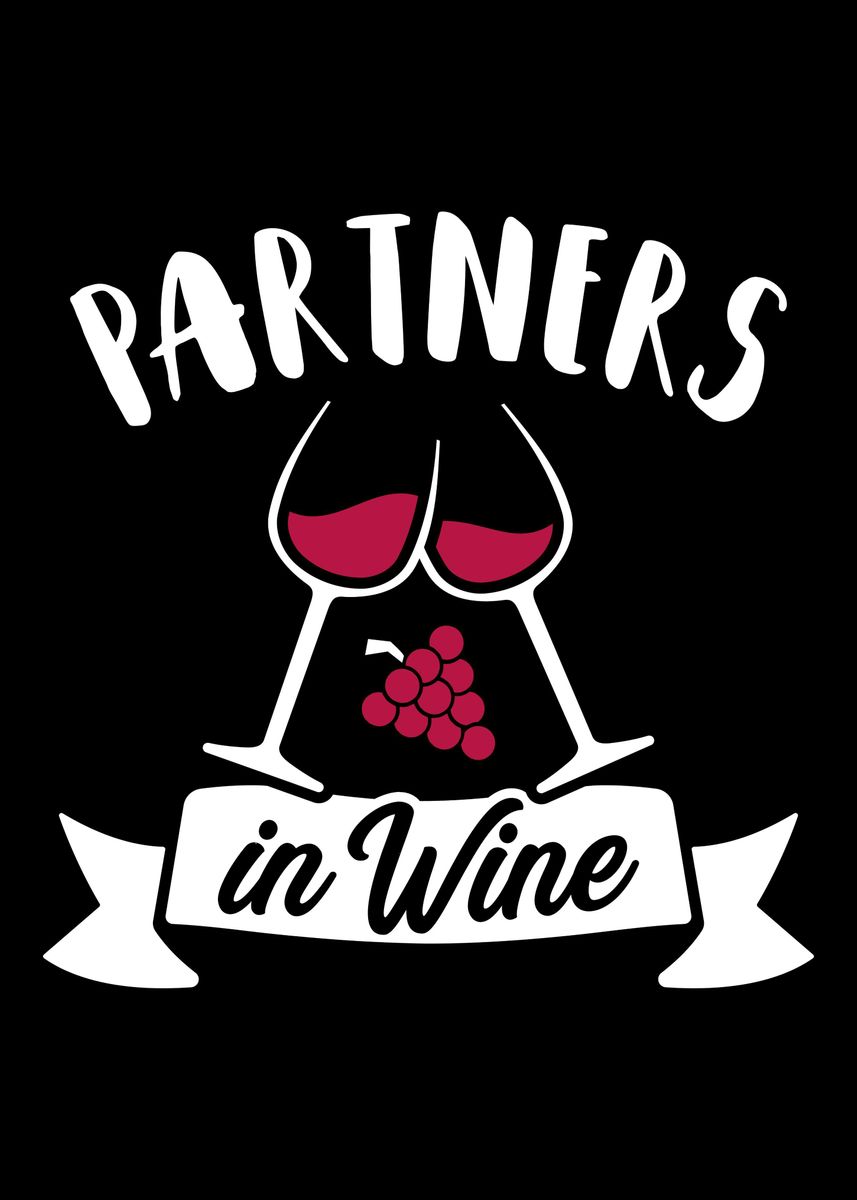 'Partners in wine' Poster, picture, metal print, paint by Designzz ...