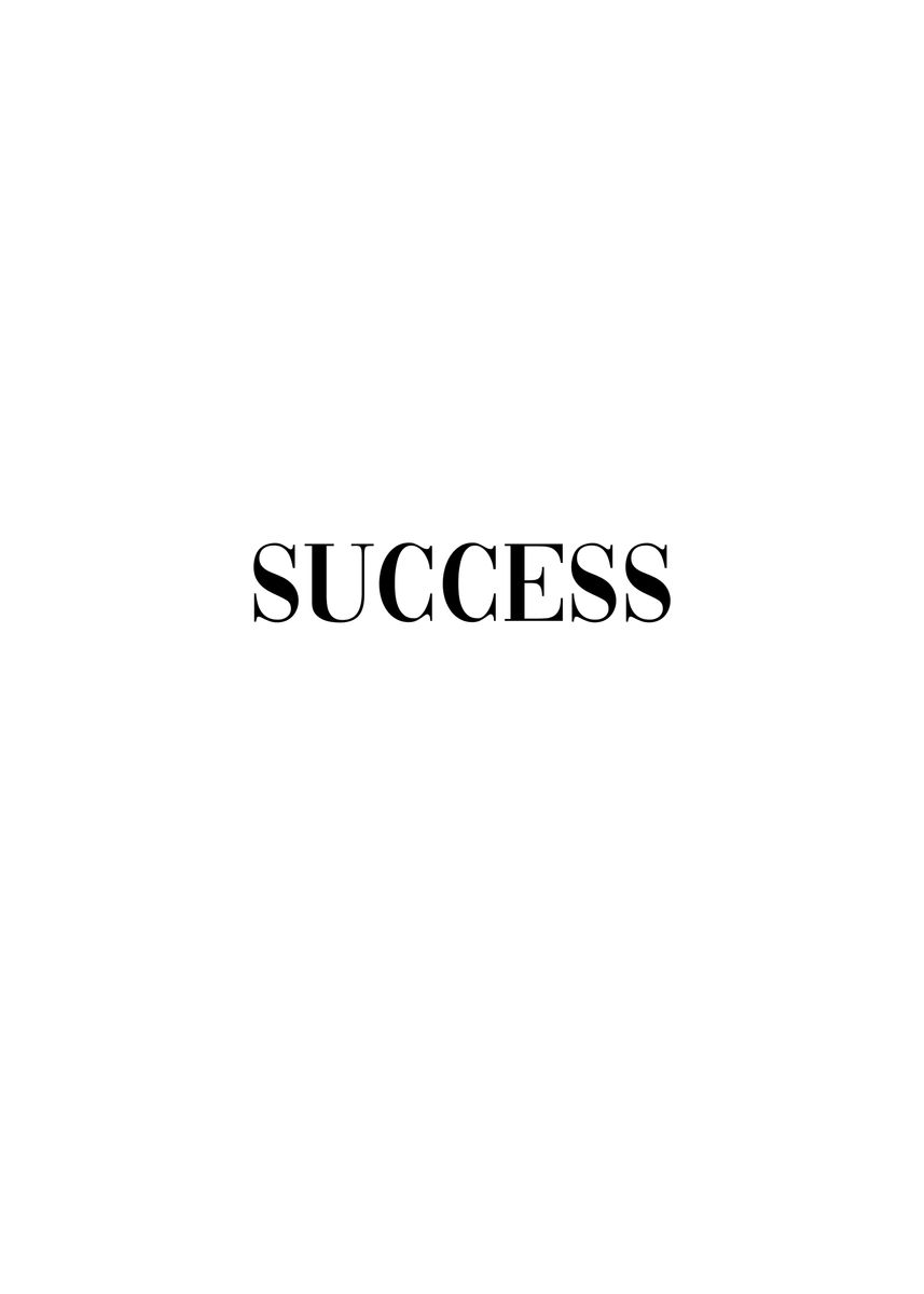 'Success' Poster by dkDesign | Displate