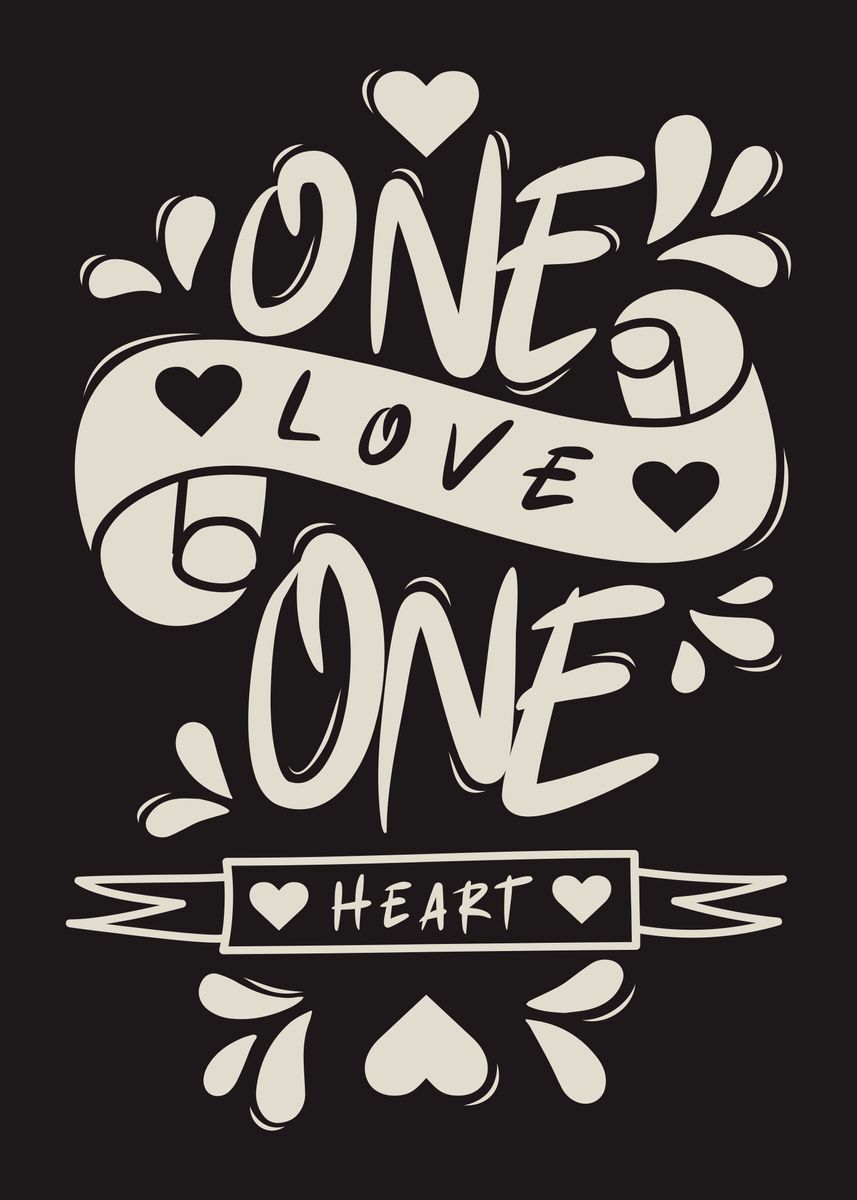 'One Love One Heart' Poster, picture, metal print, paint by Distrowlinc ...