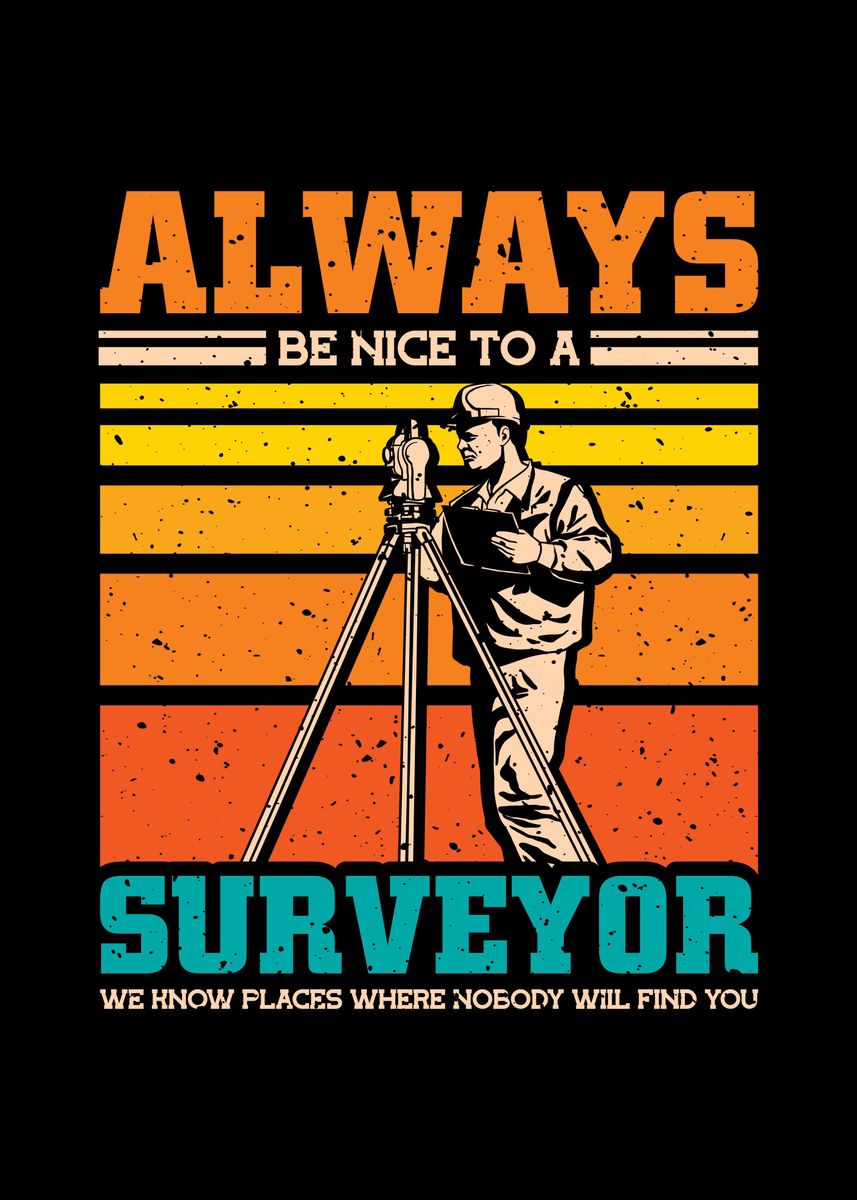 'Land Surveyor' Poster, picture, metal print, paint by Sebastian ...