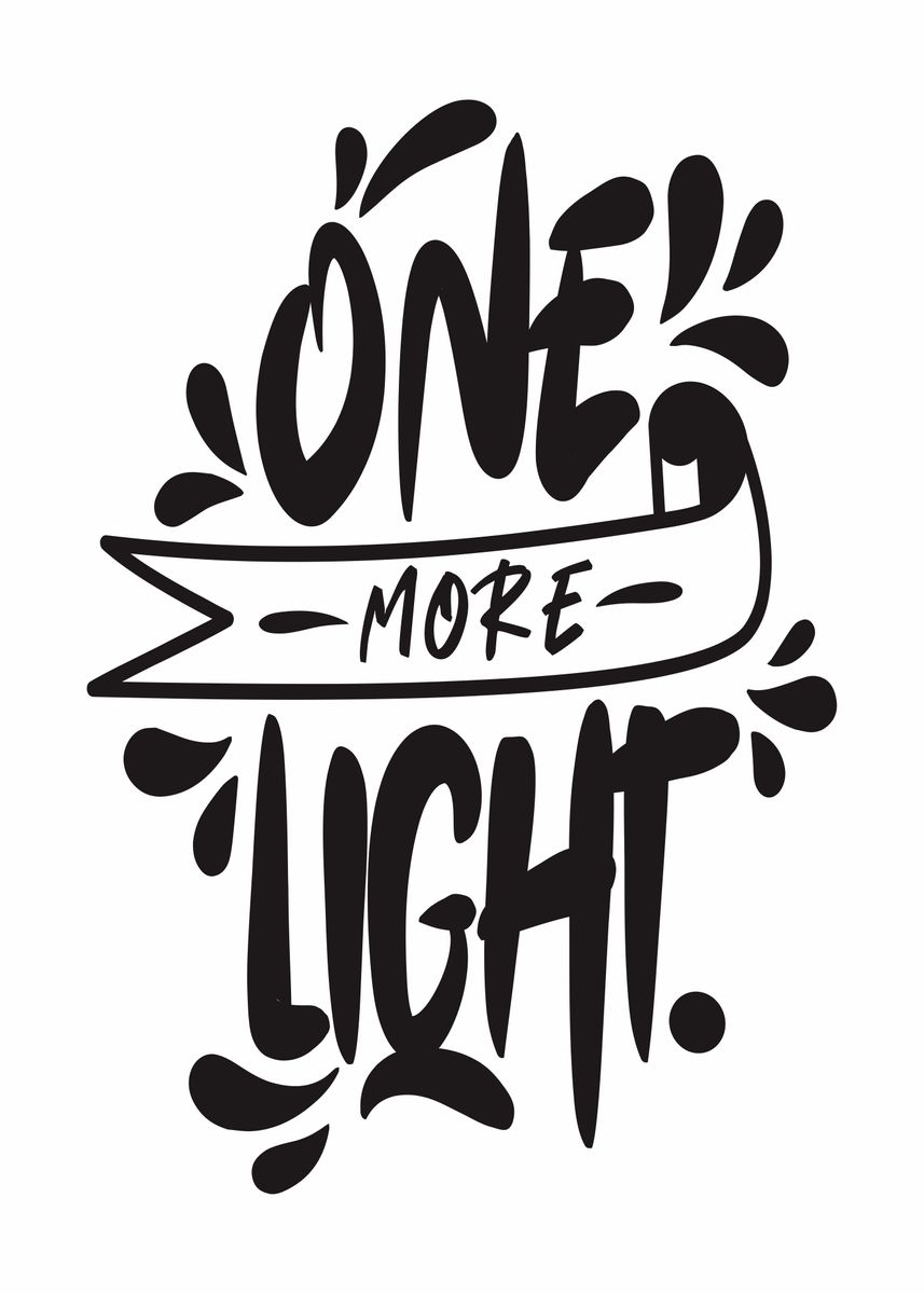 'One More Light' Poster, picture, metal print, paint by Distrowlinc ...