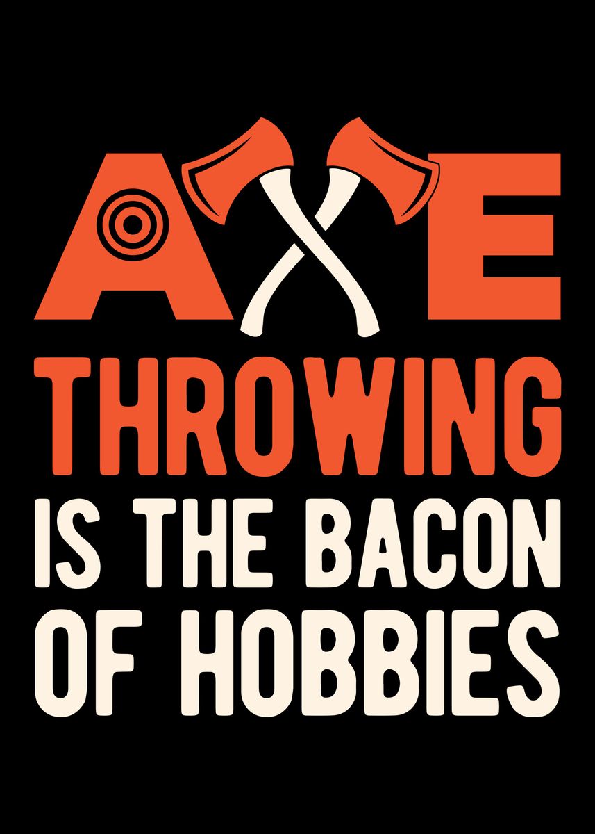 'Axe Throwing Funny' Poster, picture, metal print, paint by Visualz ...