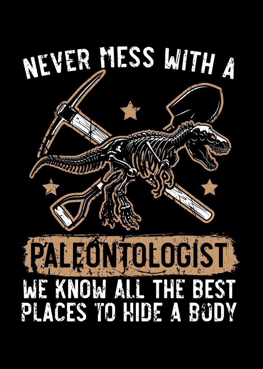 'Paleontologist' Poster, picture, metal print, paint by NAO | Displate