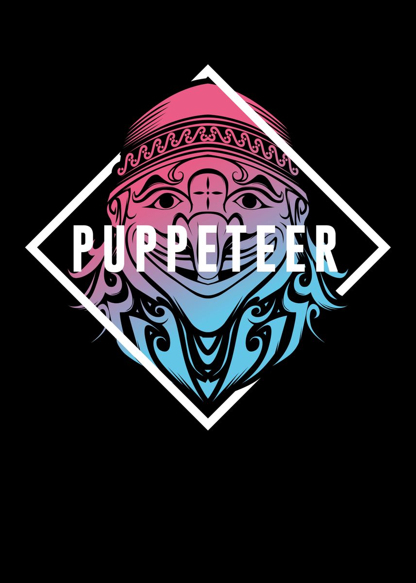 'Puppetry Puppeteer' Poster by Andrew | Displate