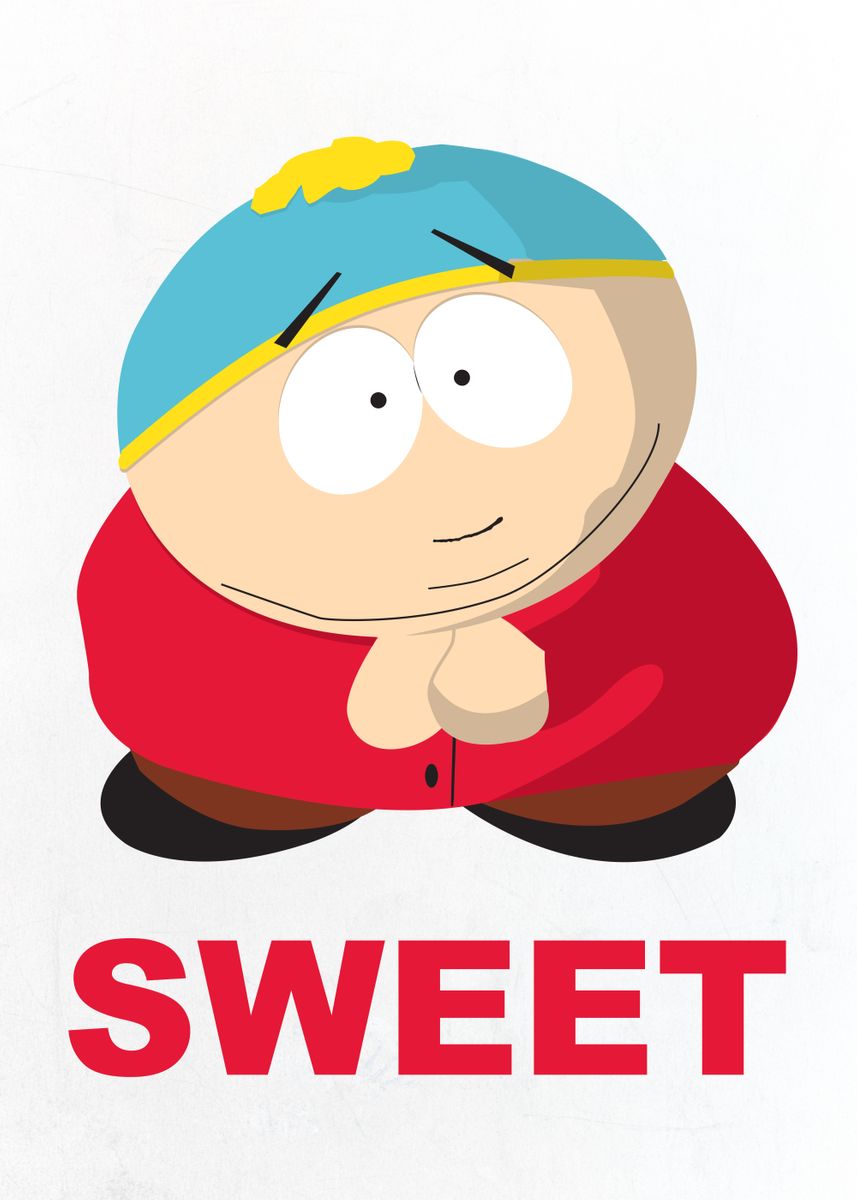 'Cartman Sweet' Poster, picture, metal print, paint by South Park ...