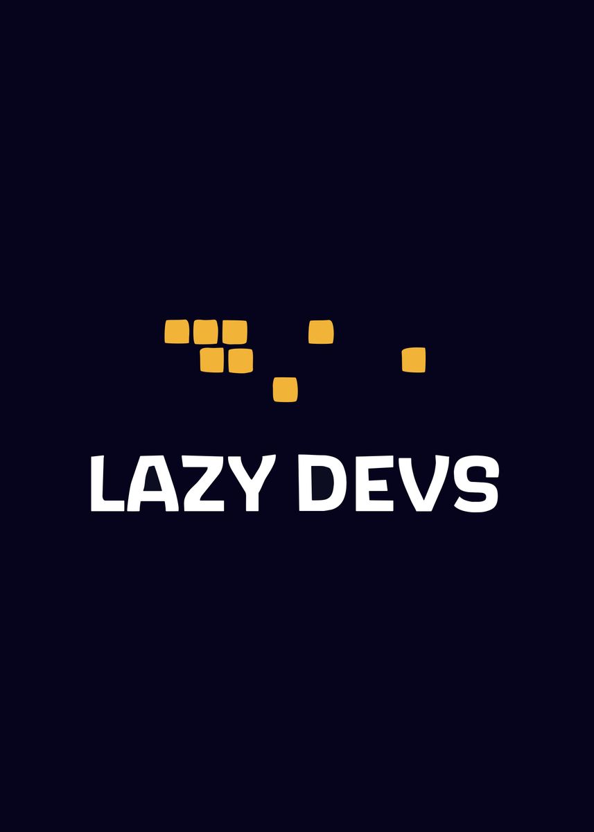 'Logo Lazy Devs' Poster, picture, metal print, paint by Quentin ...
