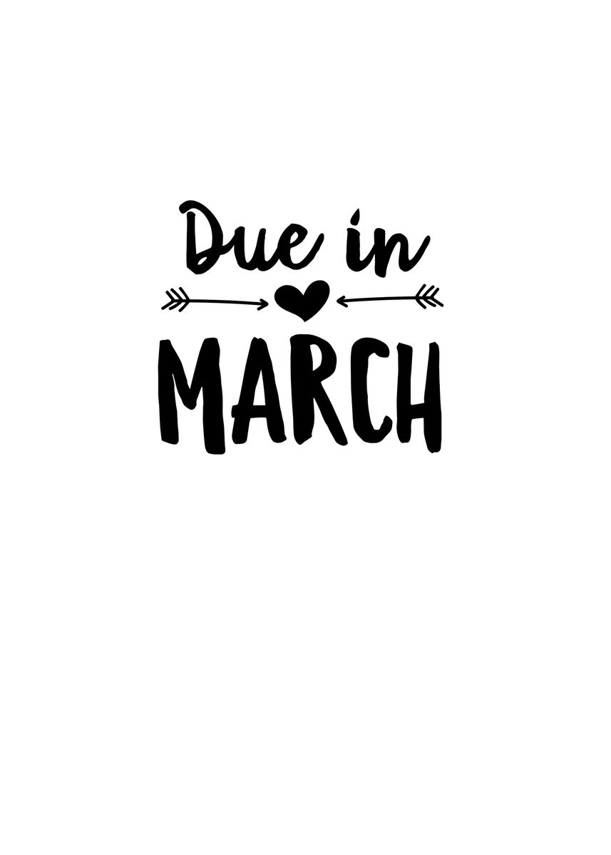 'Due in March' Poster by Francois Ringuette | Displate