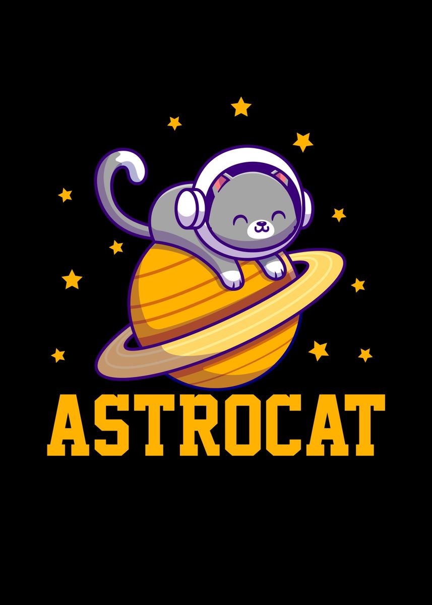 'Astrocat Cat Wander In' Poster, picture, metal print, paint by ZS C O ...