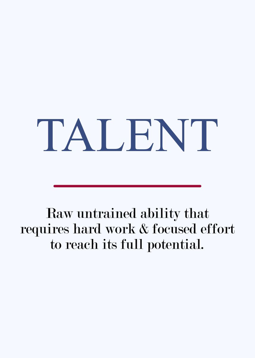 'talent definition text art' Poster, picture, metal print, paint by ...