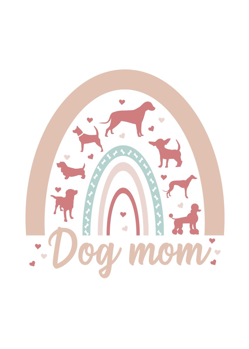 'Dog Mom Boho Rainbow Puppy' Poster, picture, metal print, paint by ...
