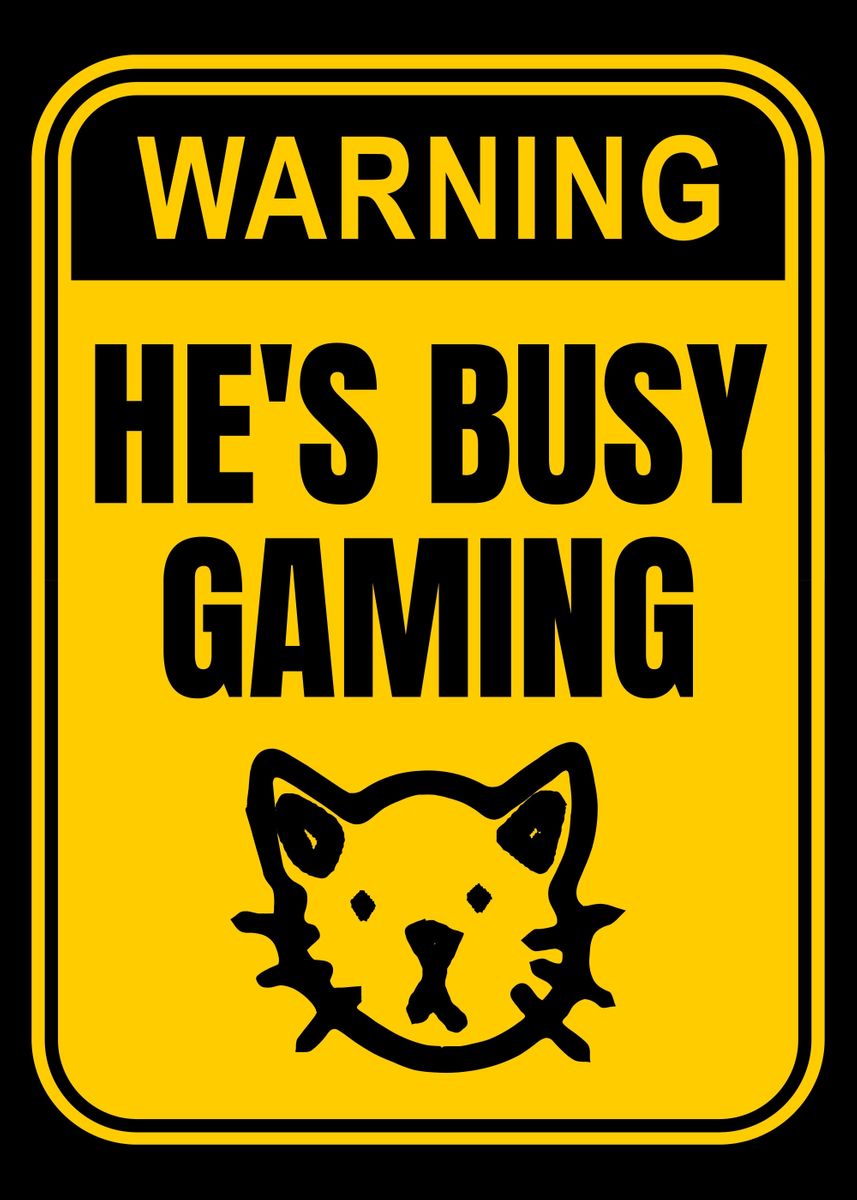 'Gaming Room Warning' Poster, picture, metal print, paint by Simon ...