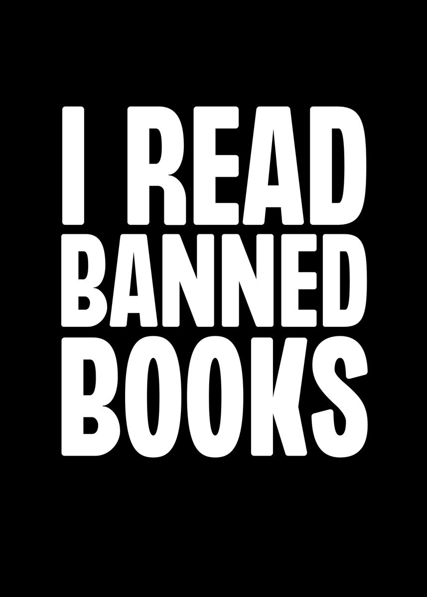 'I Read Banned Books' Poster by TheLoneAlchemist | Displate