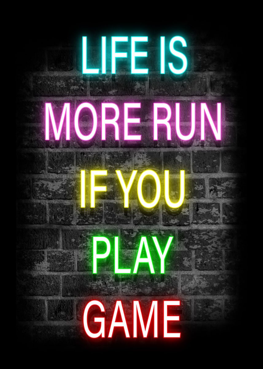 'Quotes Gaming ' Poster, picture, metal print, paint by LeighHorne ...