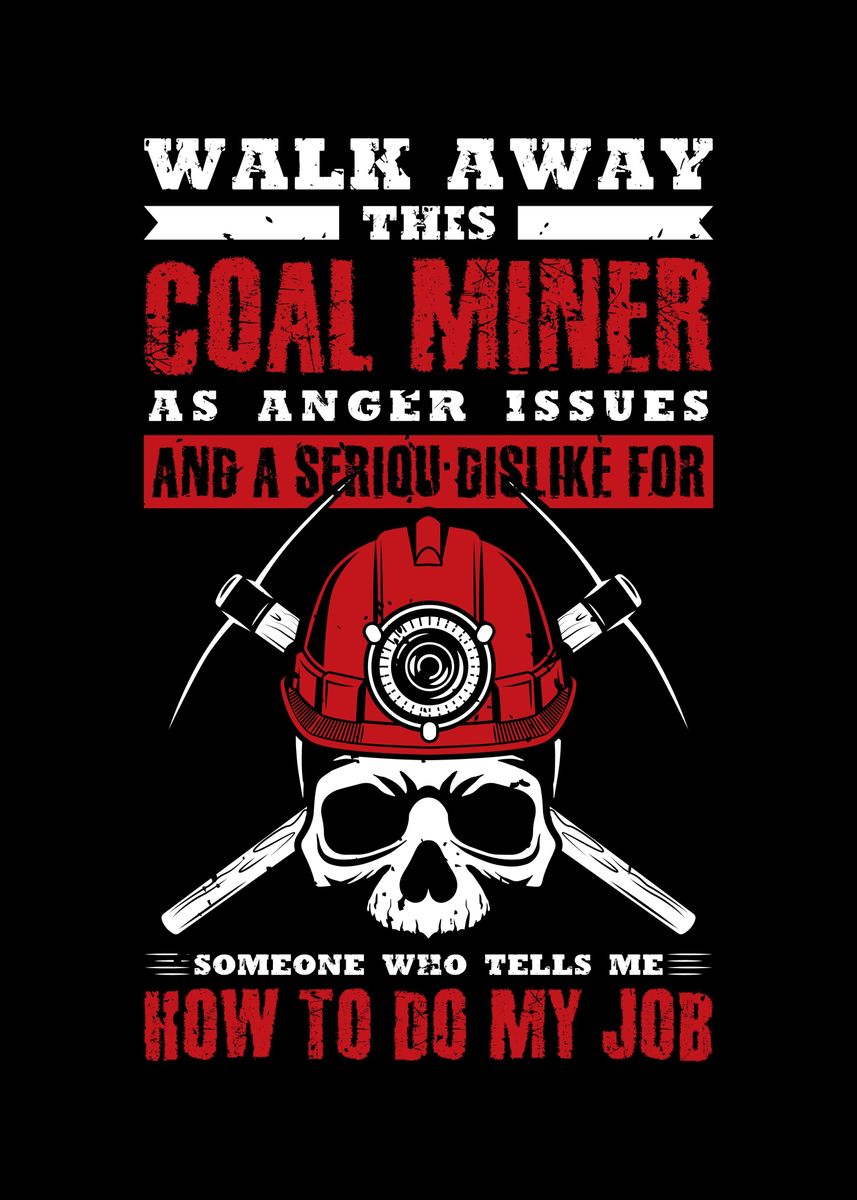 'Coal Miner' Poster, picture, metal print, paint by Sebastian Wünsche ...