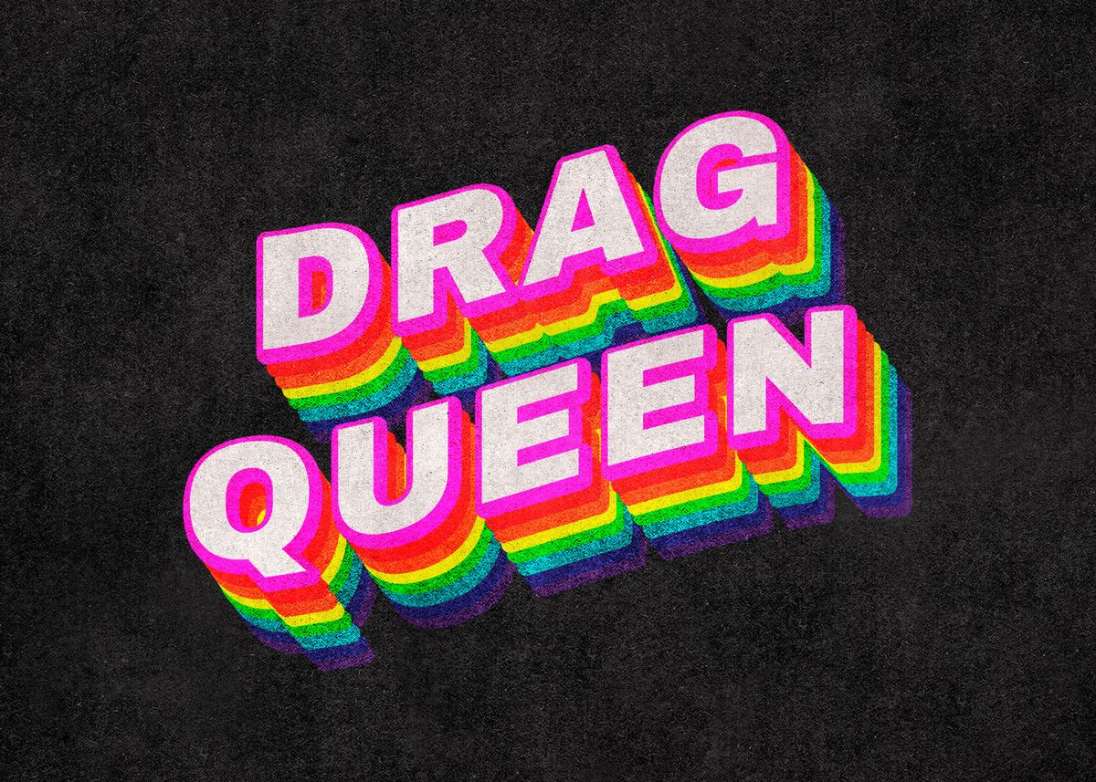 'Drag Queen ' Poster by Sam Brady | Displate