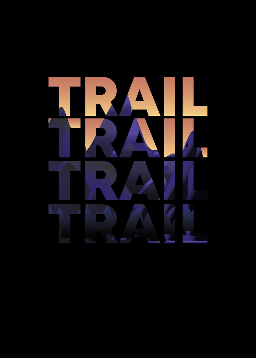 'Trail ' Poster, picture, metal print, paint by bananadesign | Displate