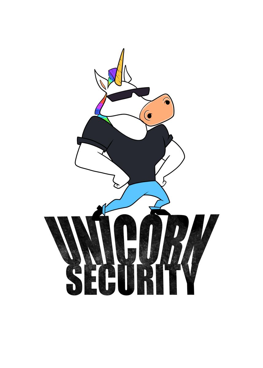 'Unicorn Security I Unicorn' Poster, picture, metal print, paint by ...