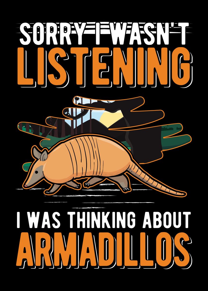 'Armadillo Gift' Poster, picture, metal print, paint by FavoritePlates ...