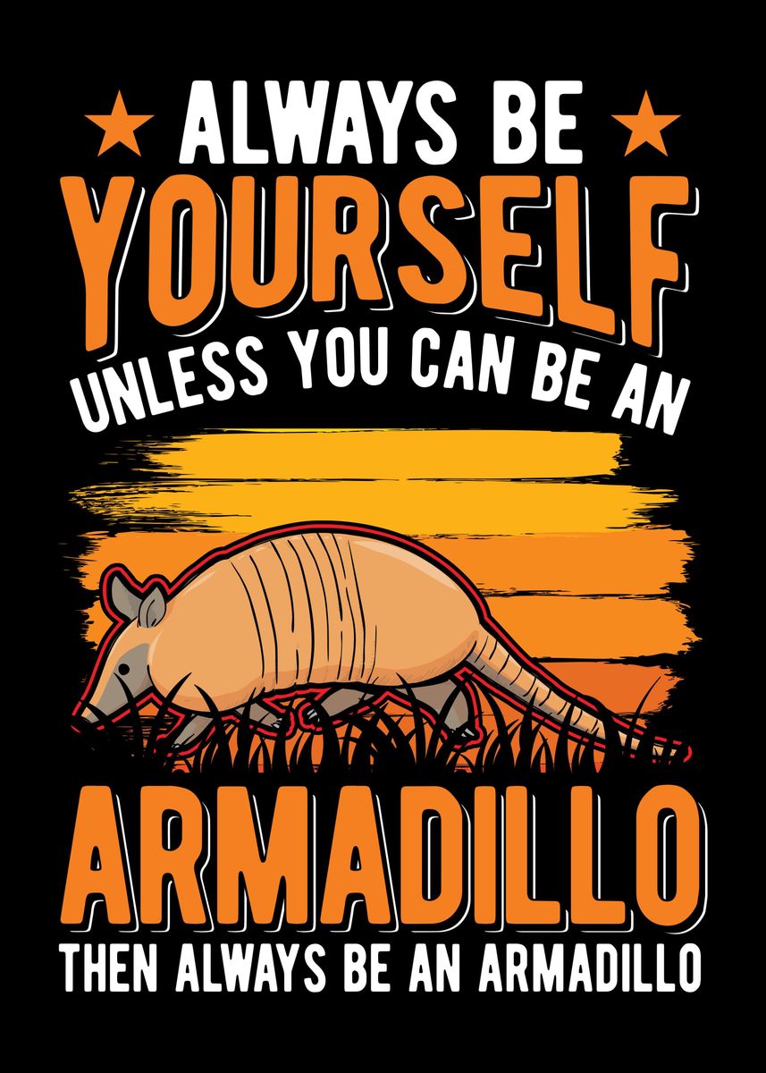 'Armadillo' Poster, picture, metal print, paint by FavoritePlates ...